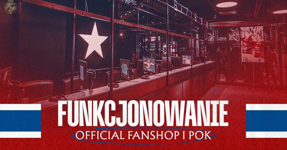 Funkcjonowanie Official Fanshop – Wisła Kraków® Official Platform